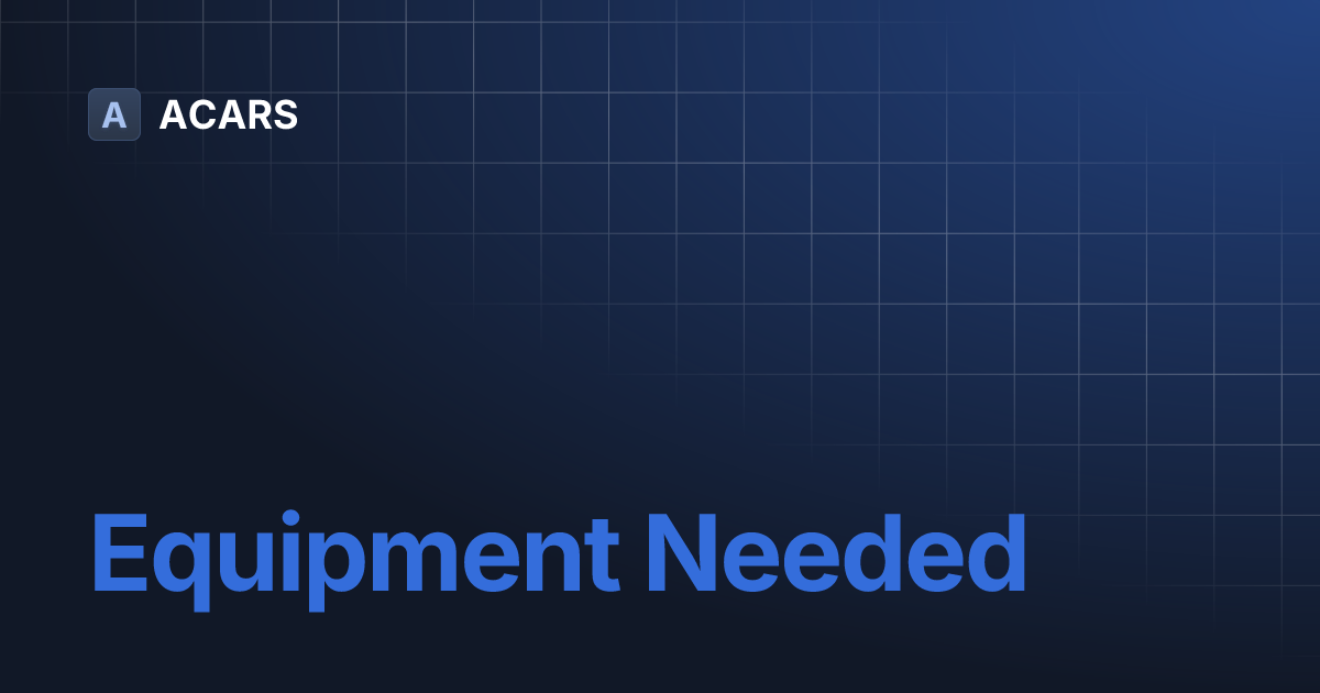 Equipment Needed | ACARS